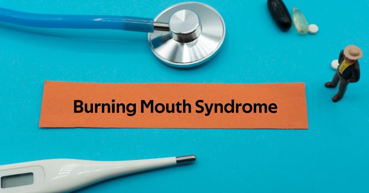 Burning Mouth Syndrome Treatment And Causes | Common Dental Disorder